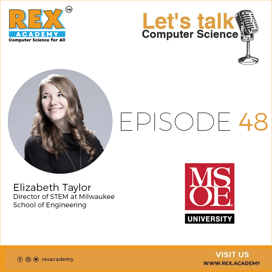 Elizabeth Taylor on Inspiring Students to Pursue Careers in STEM - Rex K-12